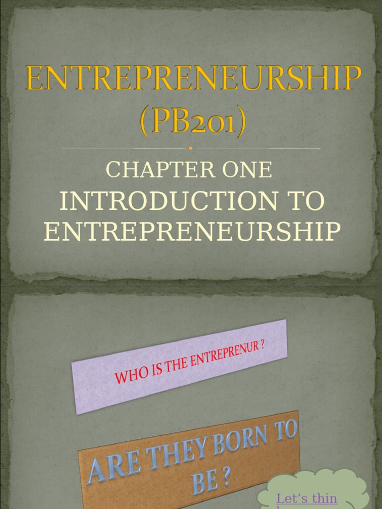 INTRODUCTION TO ENTREPRENEURSHIP | PDF | Entrepreneurship | Business