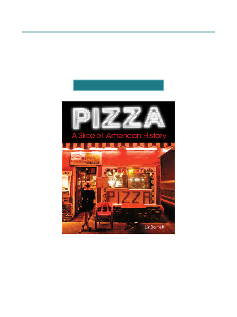 Scan Pizza A Slice of American History Reference Book Download | PDF ...