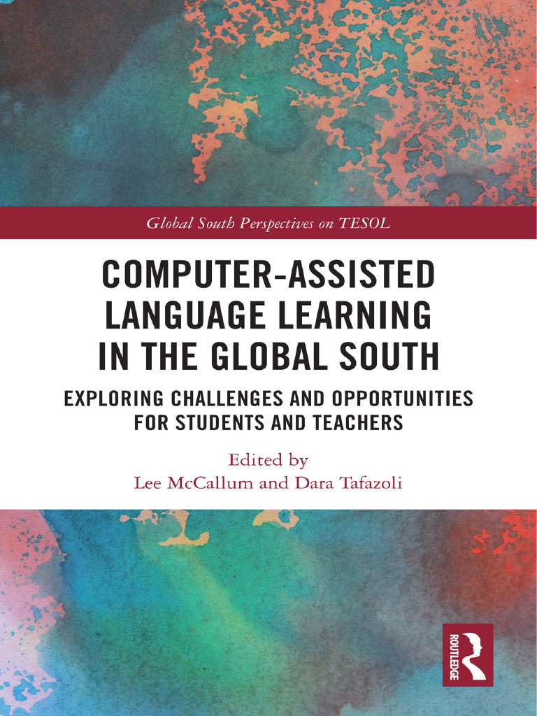 Computer-Assisted Language Learning in The Global South - 25 - 02 - 14 - 16 - 55 - 14 | PDF ...