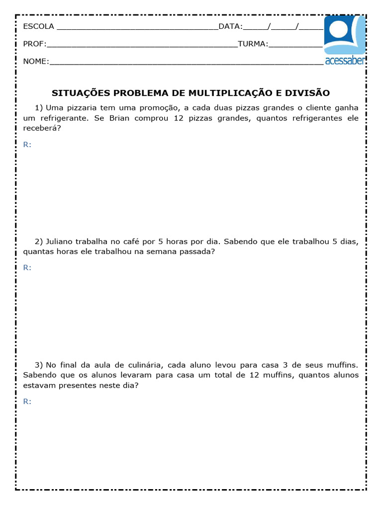 Atividade de Matematica Situacoes Problema de Multiplicacao e Divisao 3 Ano e 4 Ano | PDF