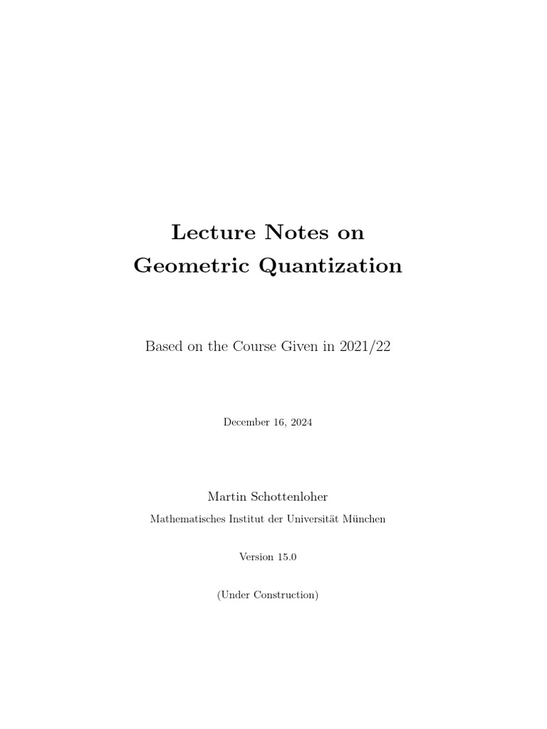 Lecture Notes on Geometric Quantization | PDF | Hamiltonian Mechanics ...