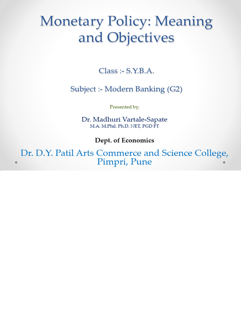 Monetary Policy Meaning and Objectives | PDF | Monetary Policy ...