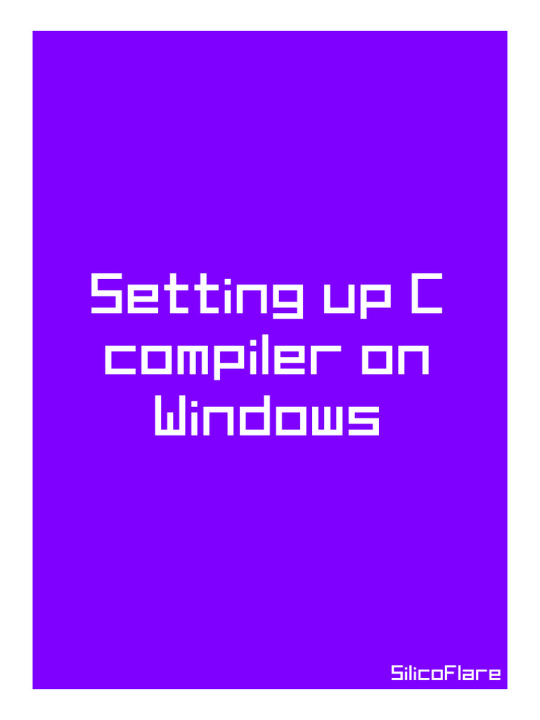 C Compiler Installation SilicoGuide-1 | PDF