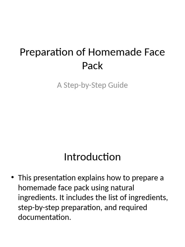 Homemade Face Pack Presentation | PDF