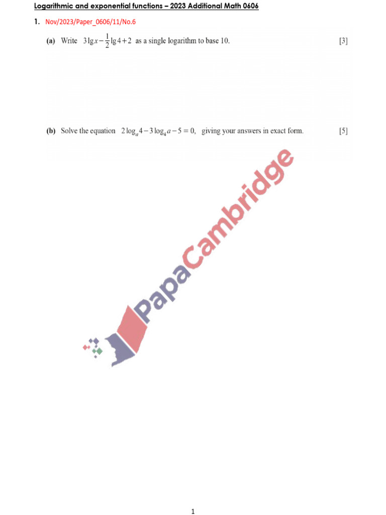 2023 Logarithmic and Exponential Functions Add Math 0606 | PDF