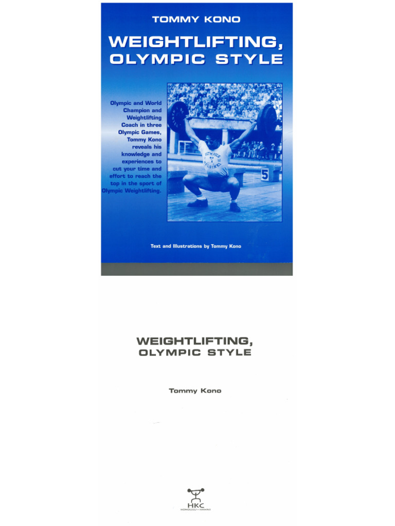 Weightlifting, Olympic Style (Tommy Kono) | PDF