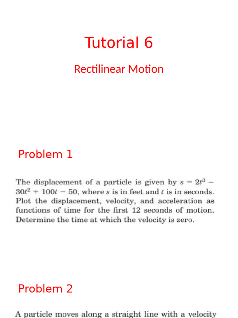 Rectilinear Motion Tutorial | PDF