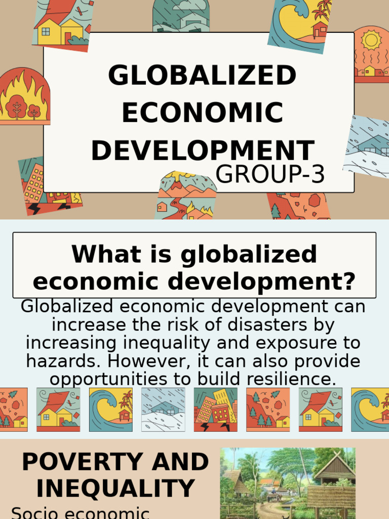 Globalized Economic Developmentgroup 3 | PDF