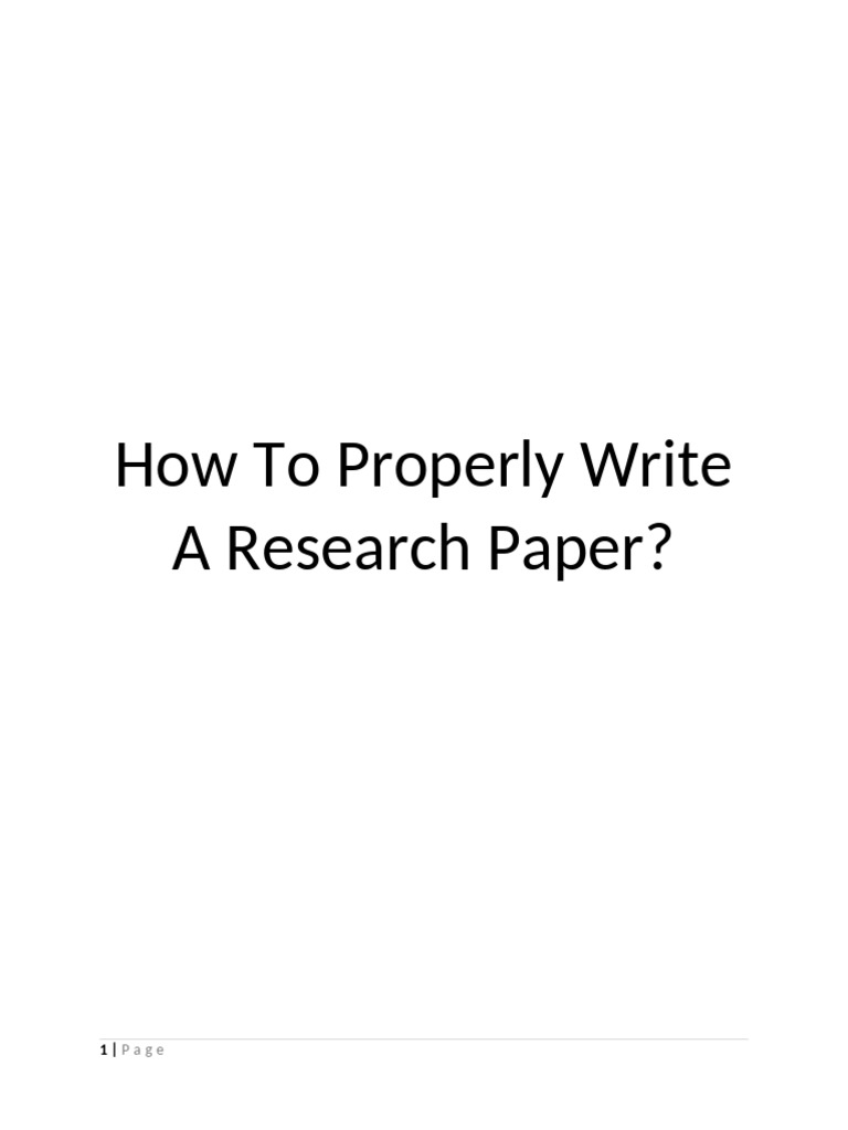 How To Properly Write A Research Paper | PDF | Data | Methodology