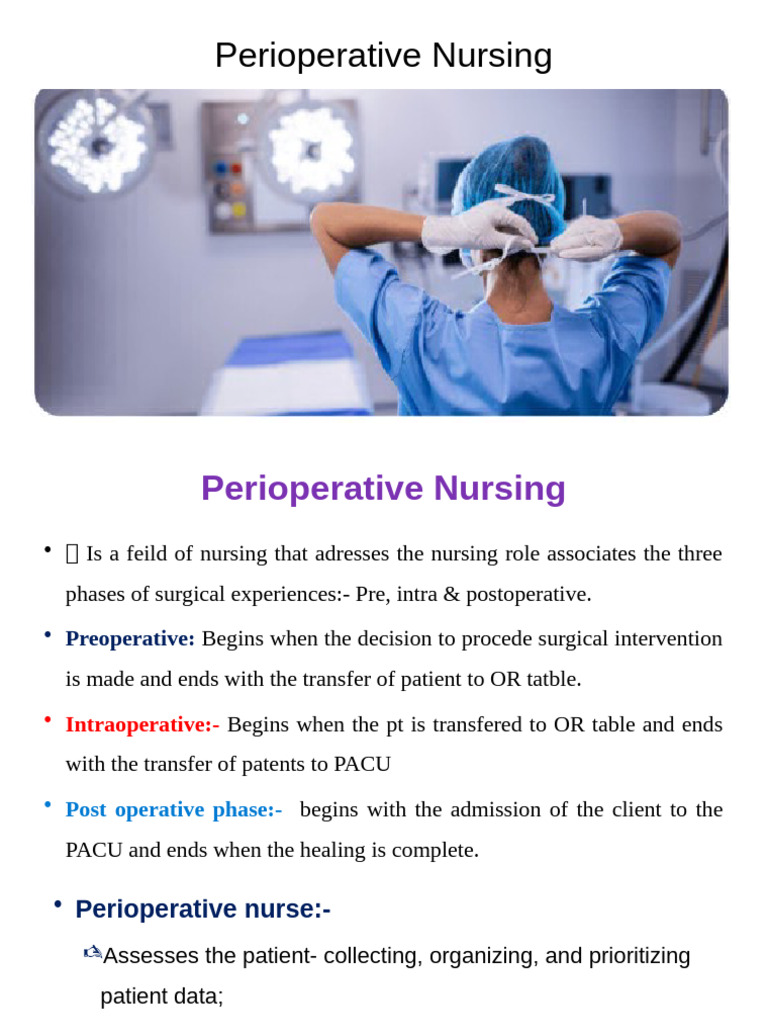Perioperative Nursing: Phases & Care | PDF | Anesthesia | Surgery