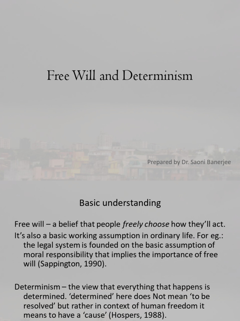 Understanding Free Will vs. Determinism | PDF | Free Will | Determinism