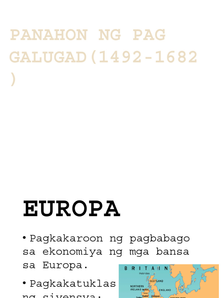 Panahon NG Pag-Galugad (1492-1682) | PDF
