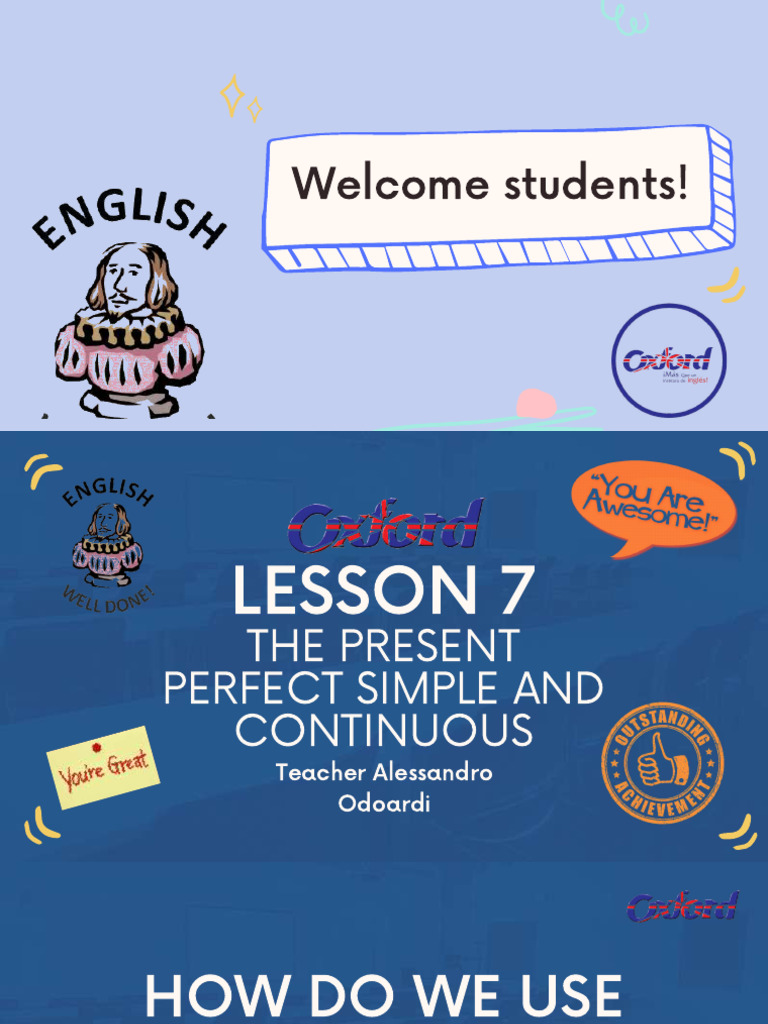 Intermediate Lesson 7 - Present Perfect Simple & Continuous | PDF | Syntax | Linguistics