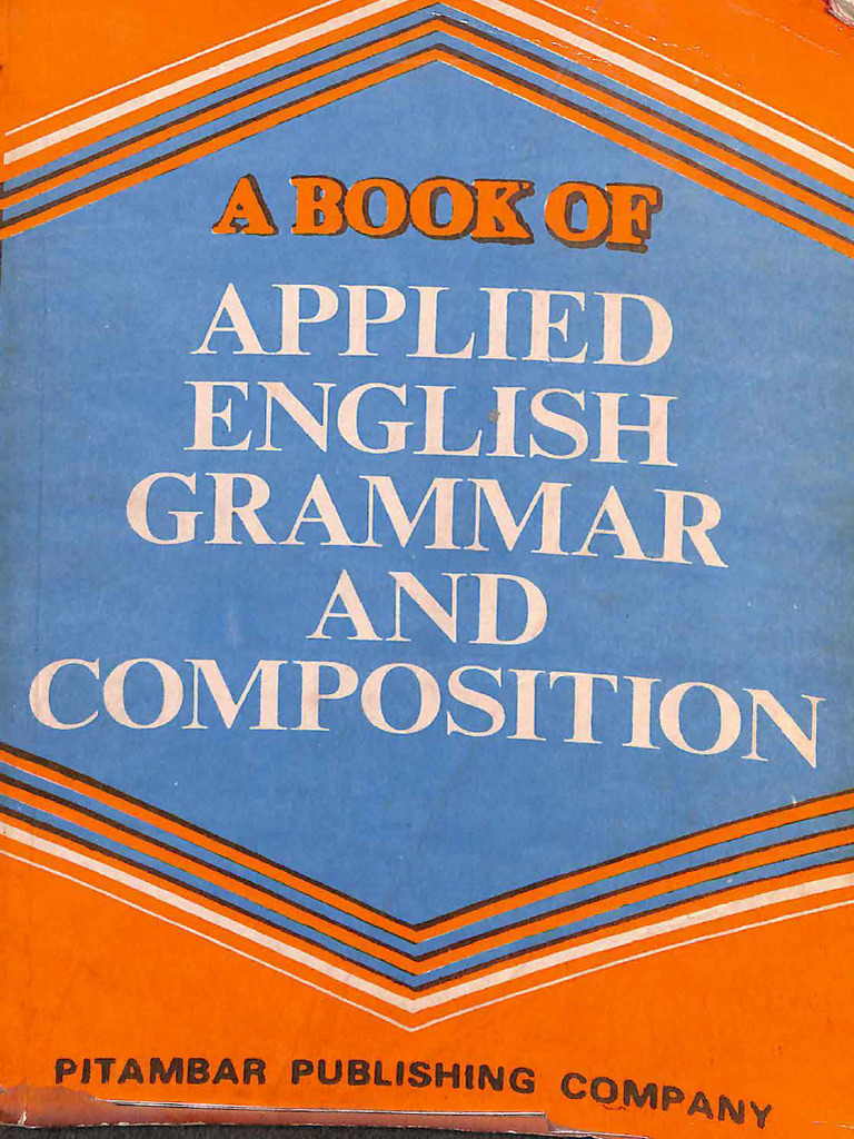 A Book of Applied English Grammar and Composition | PDF