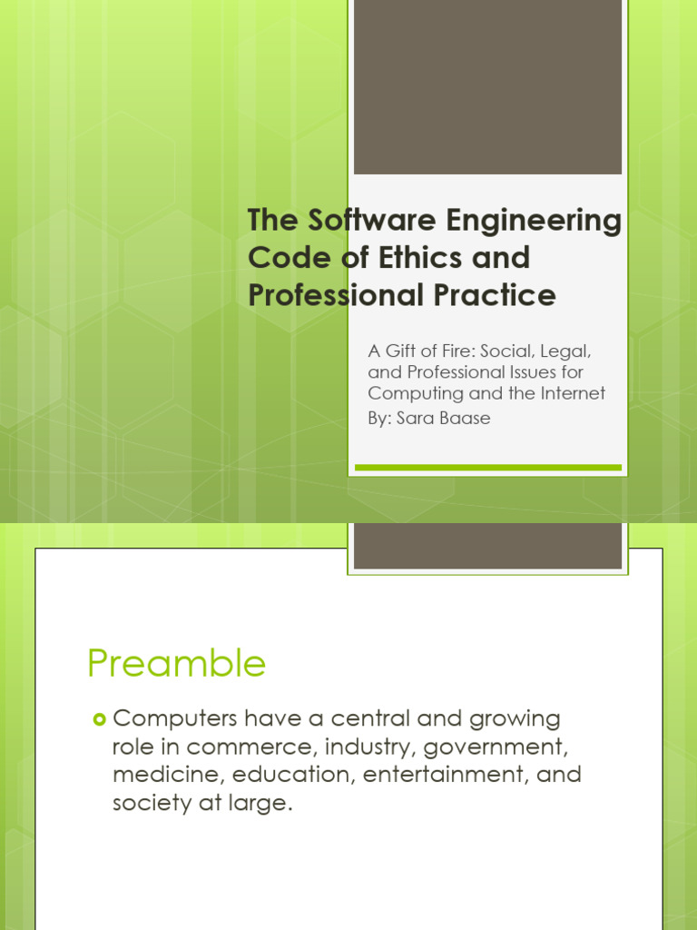 Lecture 7-The Software Engineering Code of Ethics and Professional ...