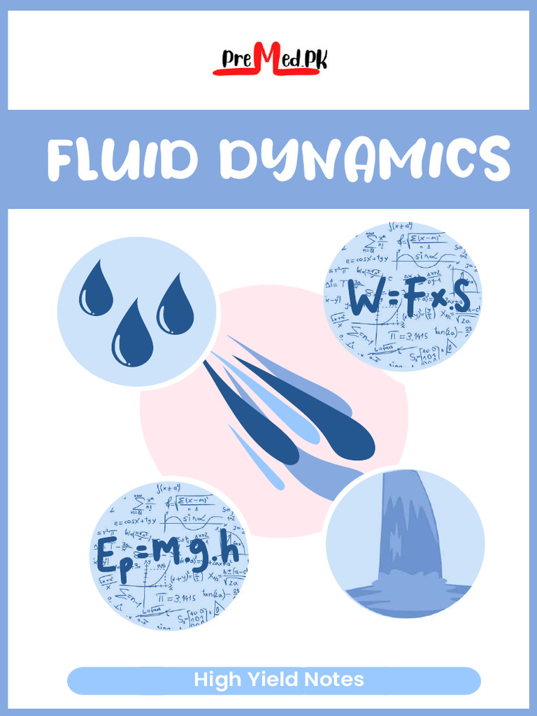 Fluid Dynamics High Yield Notes | PDF | Fluid Dynamics | Viscosity