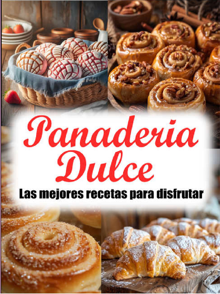 Pan Dulce Gourmet ?? | PDF | Panes | Cocinando