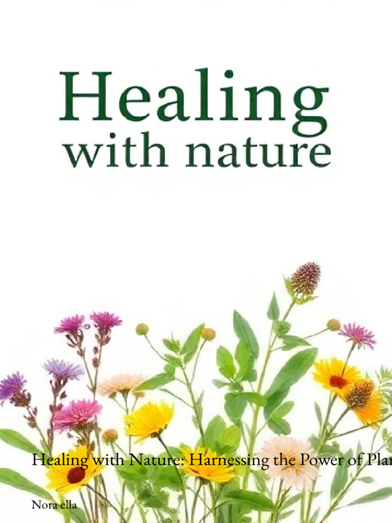 Harnessing Plant Power for Healing | PDF | Traditional Medicine ...