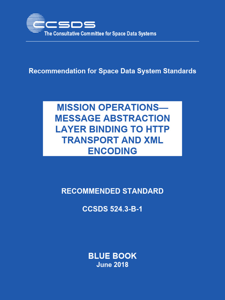 Mission Operations - Message Abstraction Layer Binding To HTTP Transport and XML Encoding | PDF ...