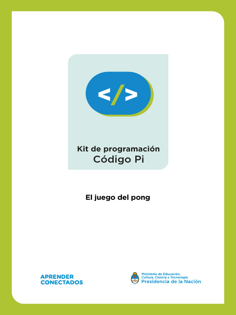 Codigo Pi - Kit Experimentación 5 - El Juego Del Pong | PDF | Color | Rojo