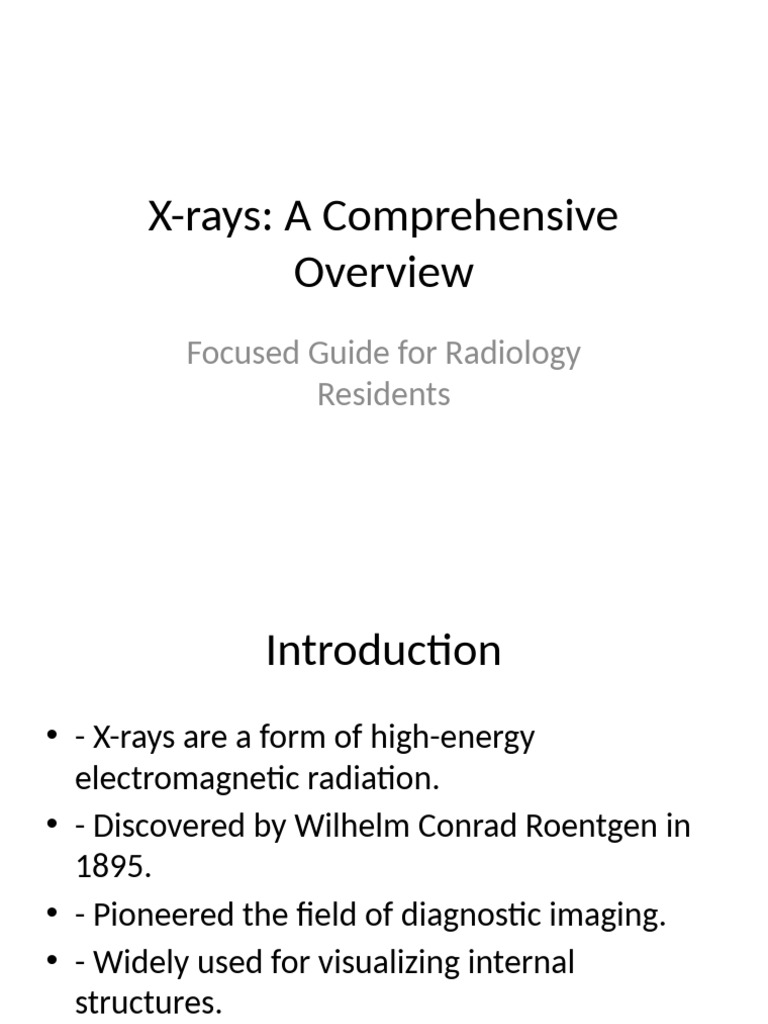 Xrays Radiology Resident Presentation | PDF