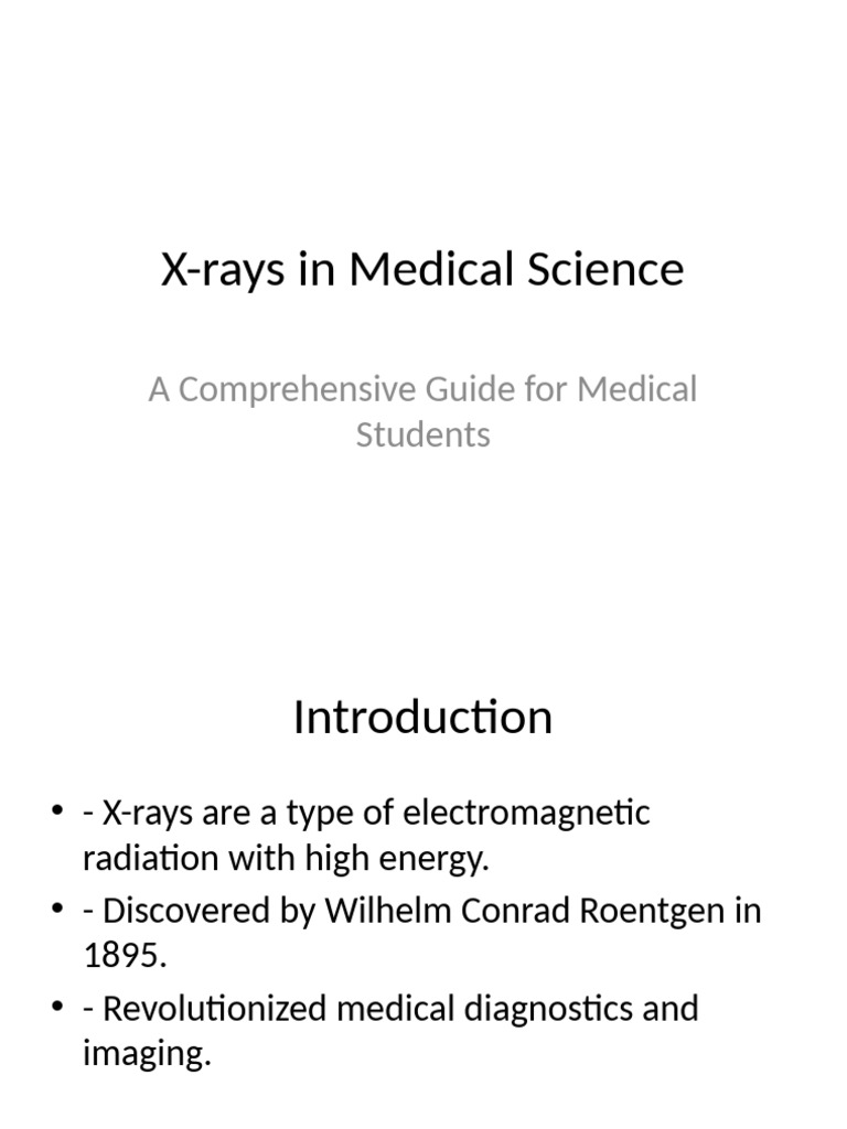 X-rays: A Guide for Medical Students | PDF