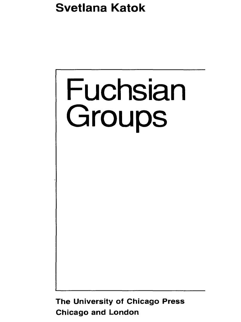 Fuchsian Groups (Chicago Lectures In... (Z-Library) | PDF
