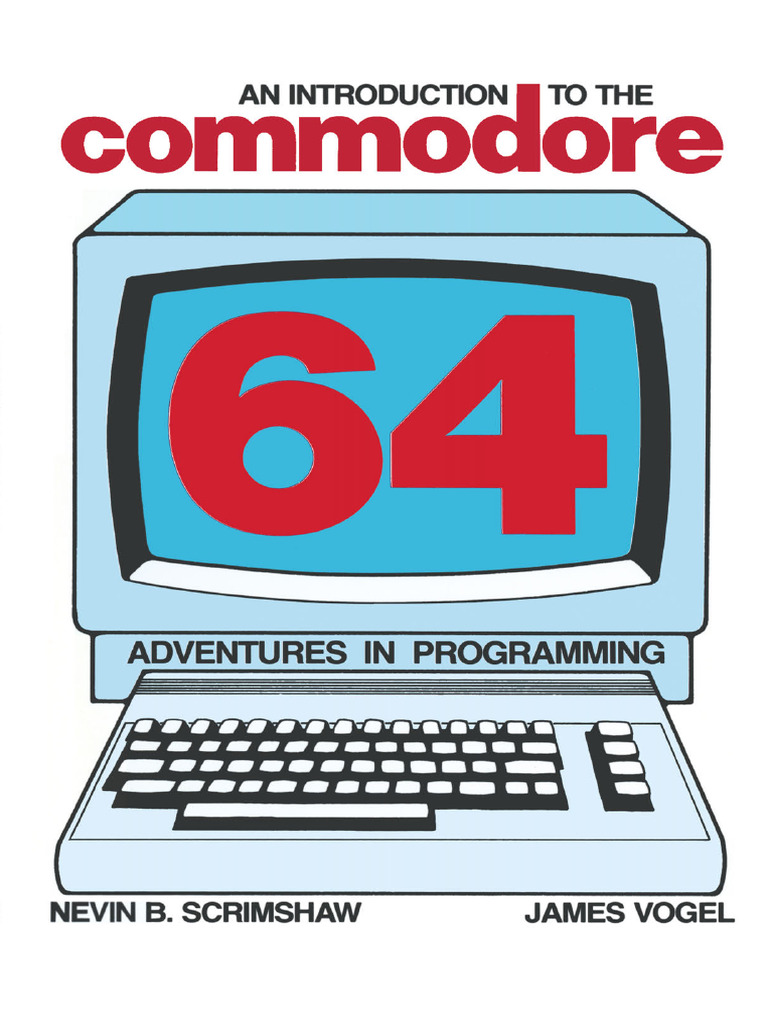 An Introduction to the Commodore 64_ Adventures in Programming ( PDFDrive ) | PDF | Computer ...