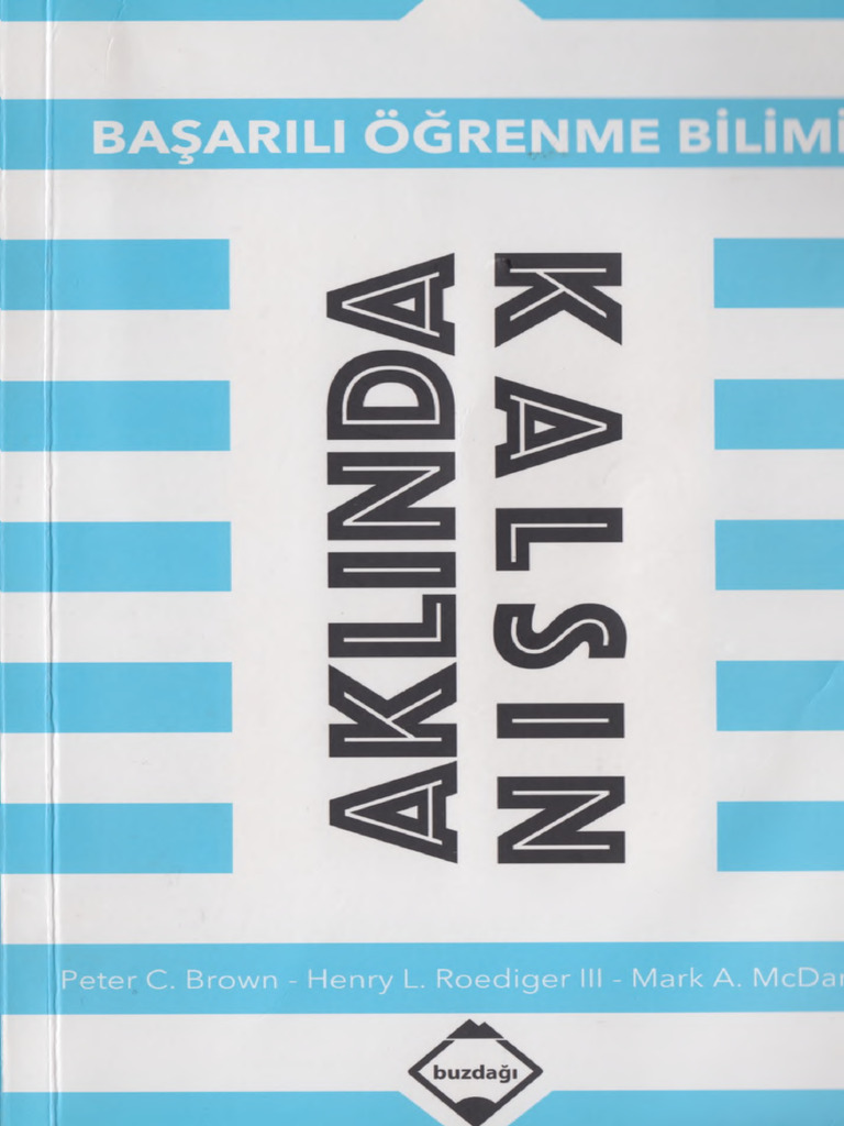 Peter C. Brown, Henry L. Roediger III., Mark A. McDaniel - Aklında ...