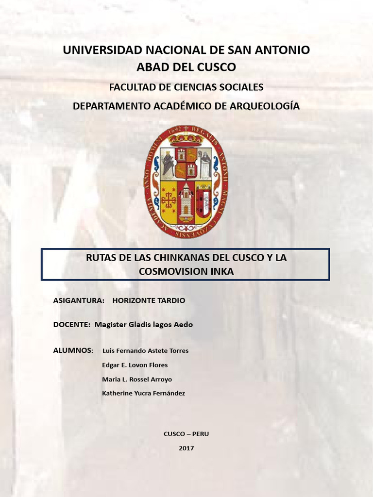 Descubrimiento de Las Rutas Subterraneas de Las Chinkanas de Cusco 2016 ...