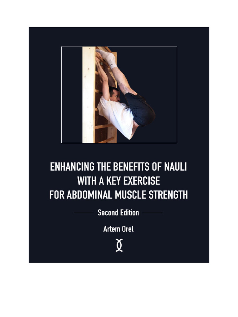 Enhancing the Benefits of Nauli with a Key Exercise for Abdominal ...