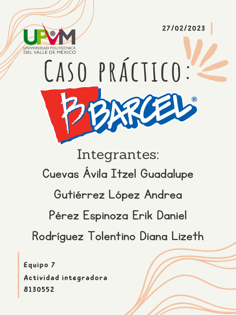 Rodriguez Tolentino Diana Lizeth U1Act3EDC-Equipo 7 BARCEL | PDF | Business | Calidad (comercial)