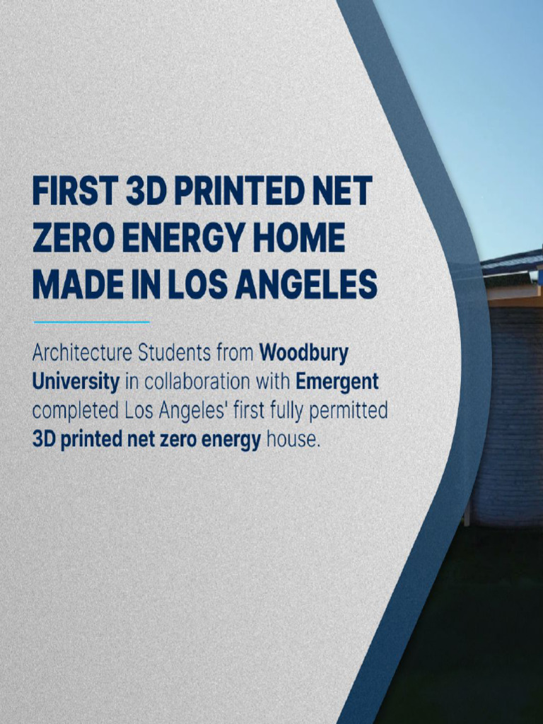 First 3D Printed Net Zero Energy Home Made in Los Angeles | PDF