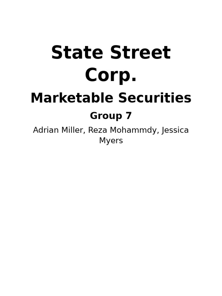 State Street - Group 7-Reza Edit | PDF