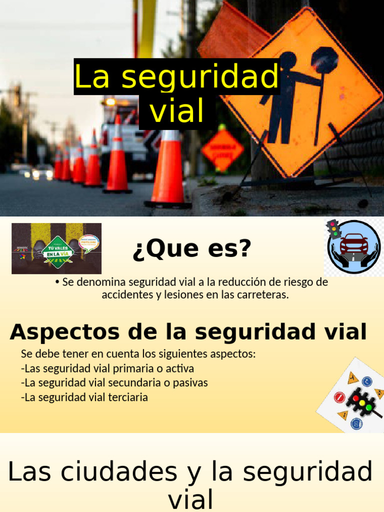 La Seguridad Vial | PDF | Tráfico | Seguridad vial
