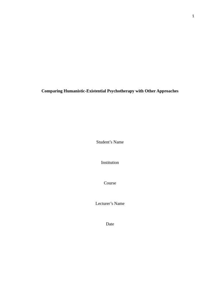 62573c8da5f4d Comparing Humanistic Existential Psychotherapy With Other ...