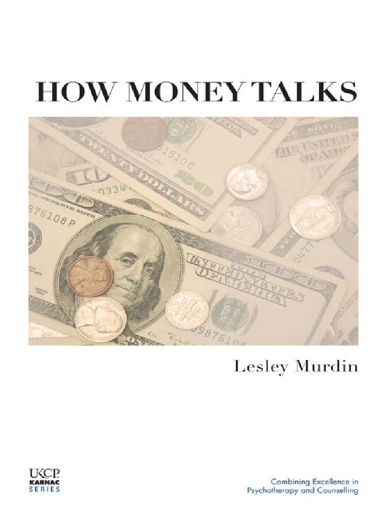 How Money Talks - Murdin, Lesley | PDF | Psychotherapy | Psychoanalysis