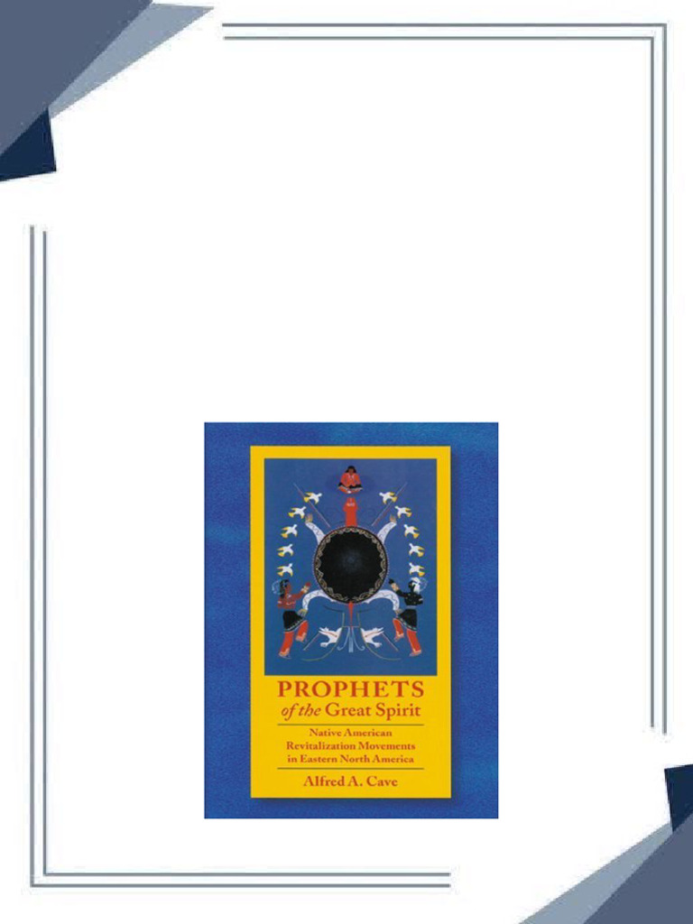 Download (Ebook) Prophets of the Great Spirit: Native American ...