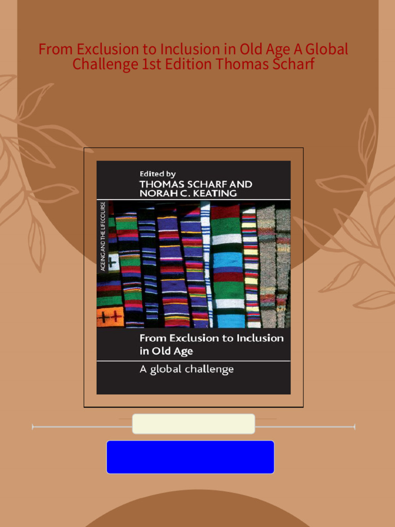 Get From Exclusion To Inclusion in Old Age A Global Challenge 1st ...
