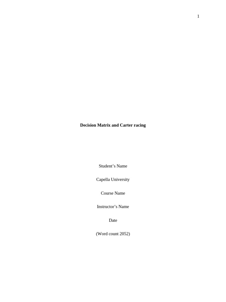 Decision Matrix, Carter racing. Revised | PDF | Decision Making | Risk