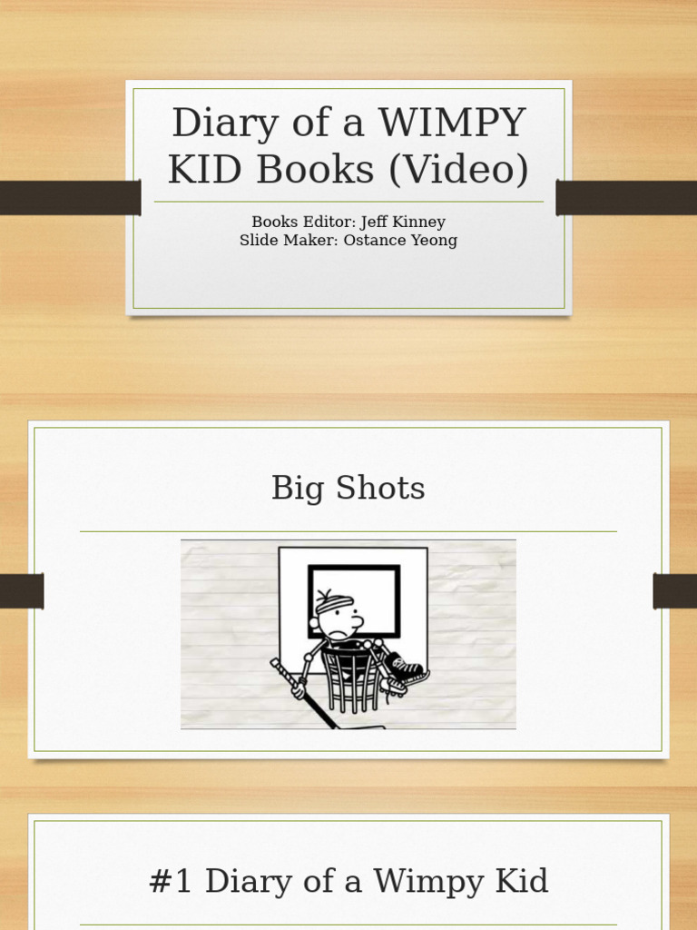 Diary of a WIMPY KID Books (Video) | PDF