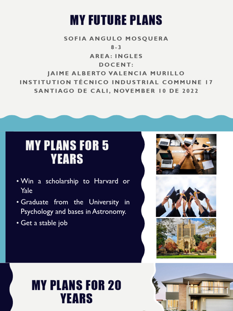 My Future Plans - Sofia Angulo Mosquera 8-3 | PDF