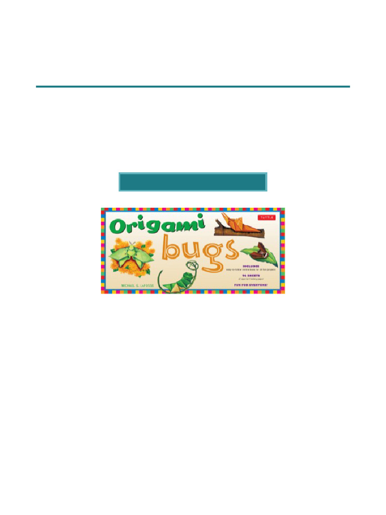 Hot Now Origami Bugs This Easy Origami Book Contains 20 Fun Projects ...