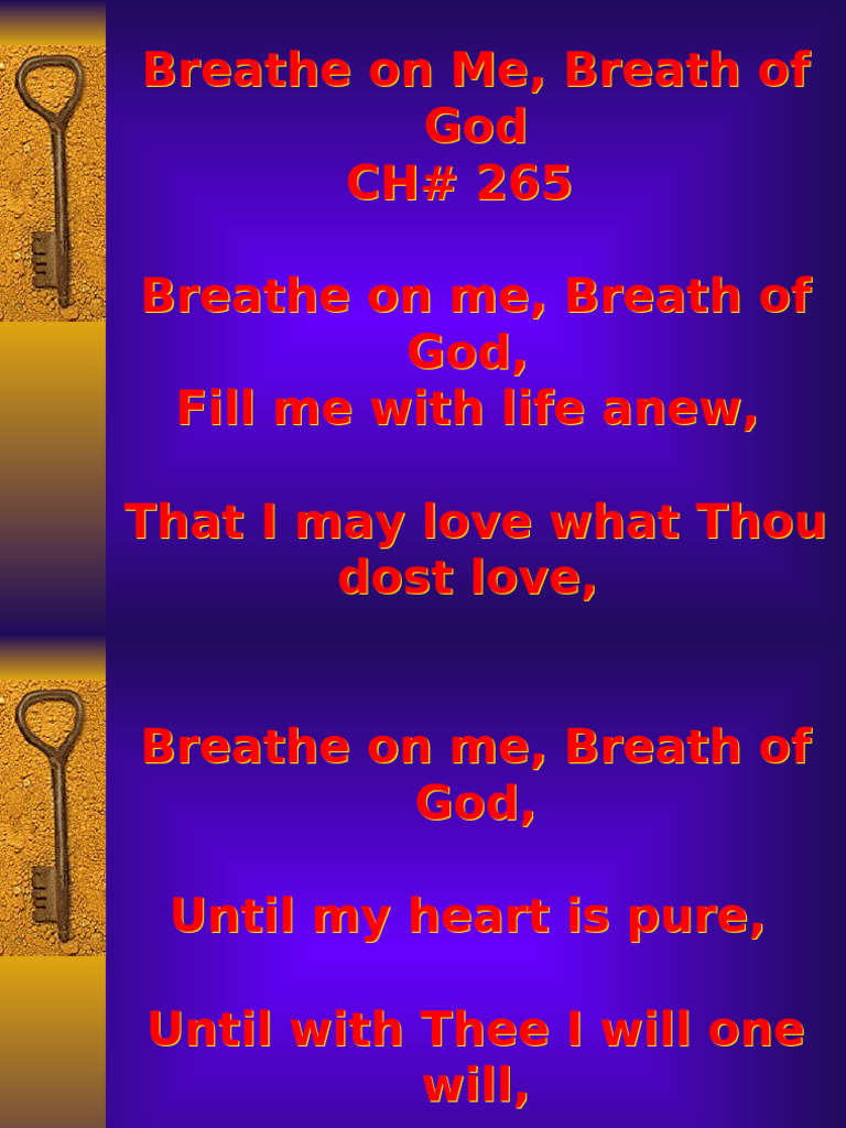 Breathe On Me, Breath of God | PDF