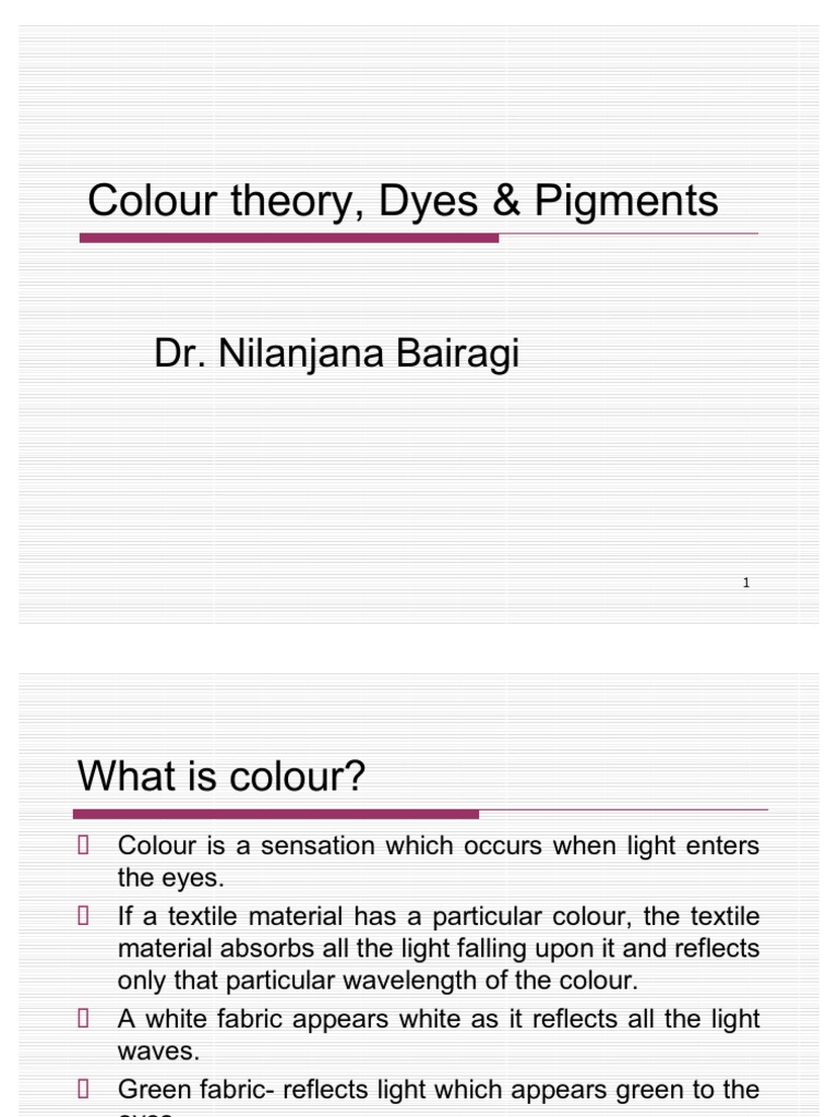 Colour Theory, Dyes & Pigments | PDF