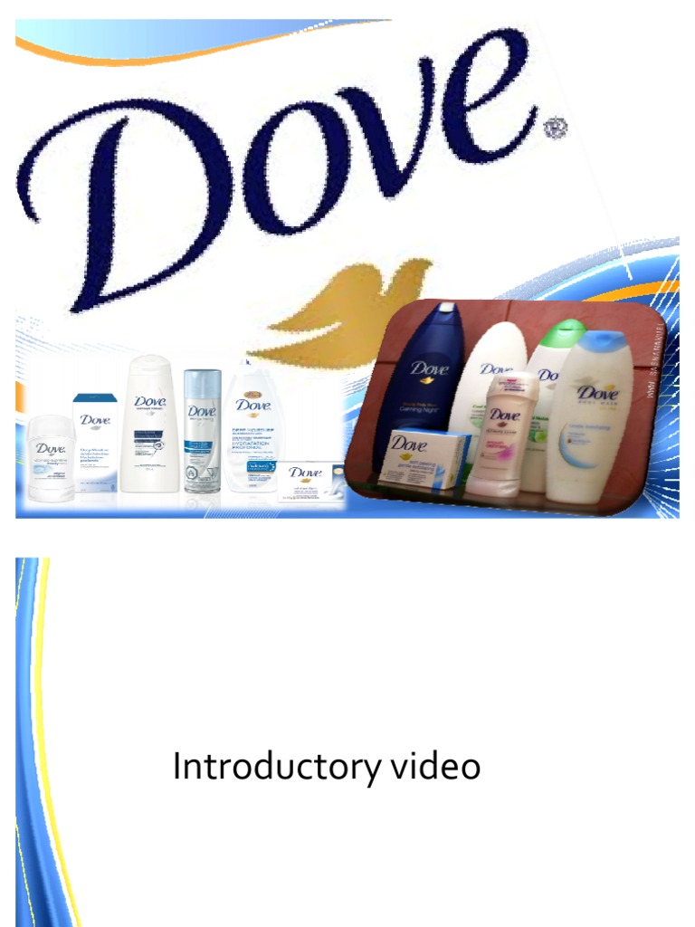 dove ppt | Unilever | Brand