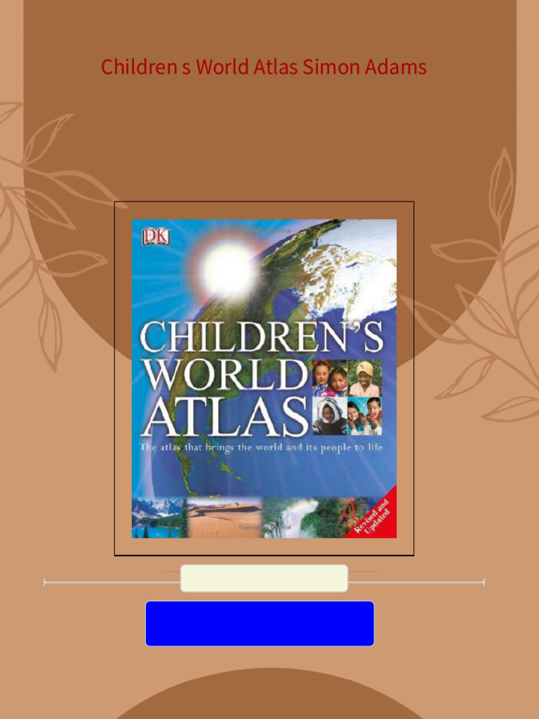Children S World Atlas Simon Adams | PDF