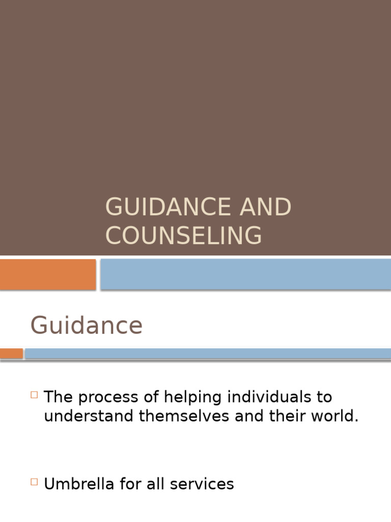 Guidance and Counseling Overview | PDF | Counseling Psychology ...