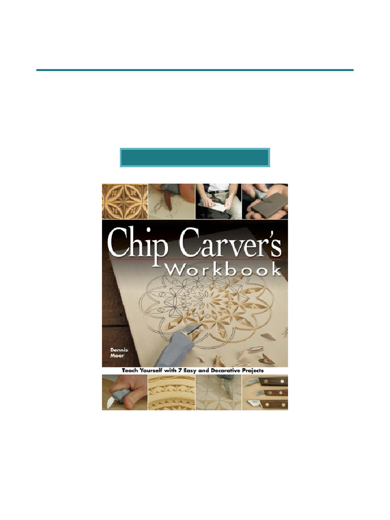 Last Chance Chip Carver's Workbook Teach Yourself with 7 Easy ...