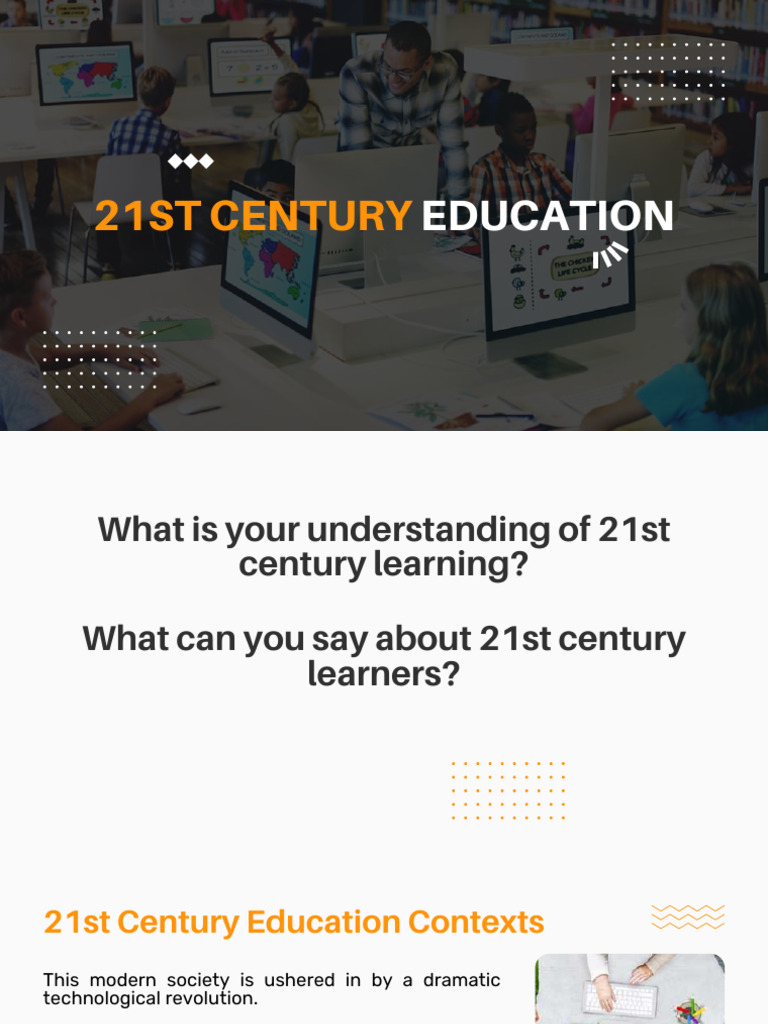 21st Century Education Insights and Practices | PDF | Learning | Teachers